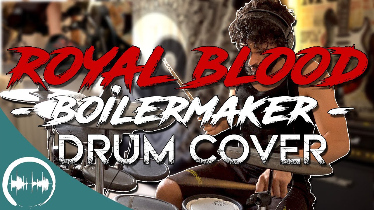 Royal Blood - Boilermaker | Drum Cover By Monomamori - YouTube