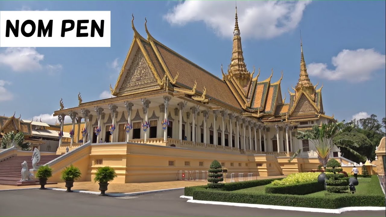 Top 10 Lugares que ver 1 día en la capital NOM PEN | Camboya 2# - YouTube