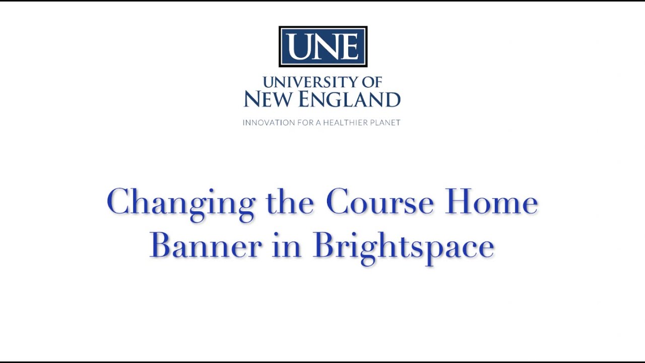 Changing the Course Home banner in Brightspace - YouTube