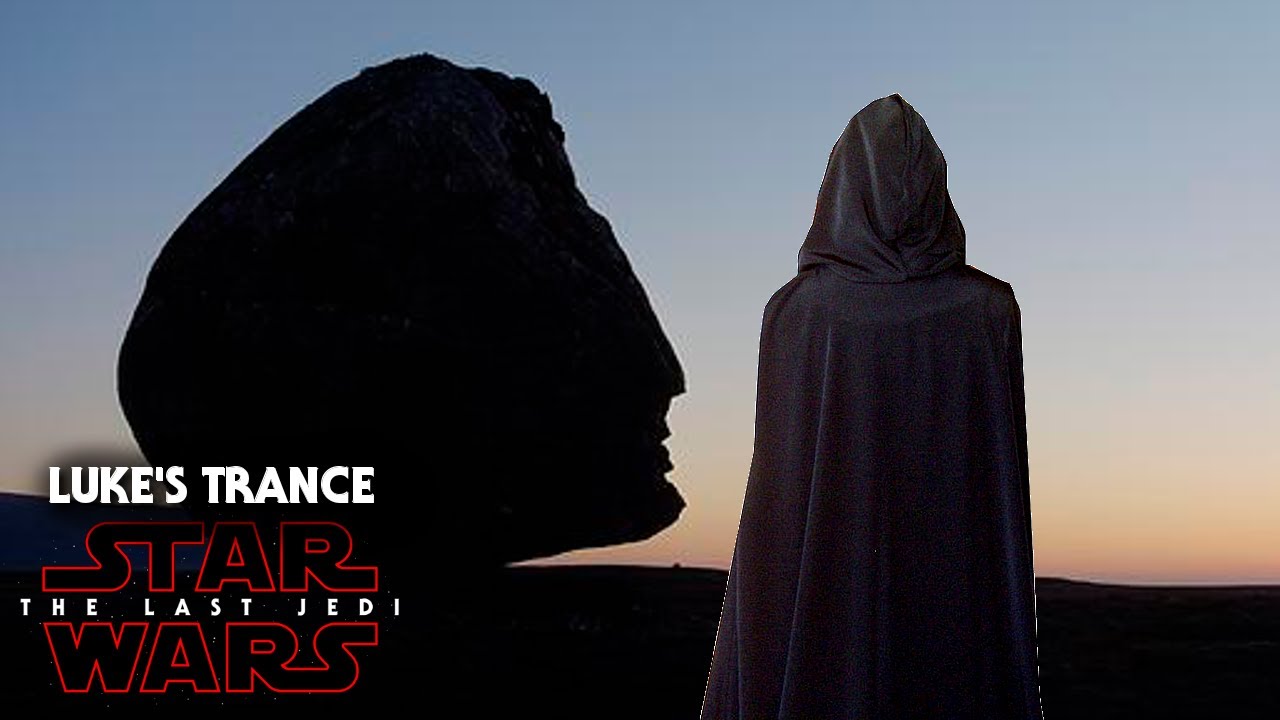 Star Wars The Last Jedi Luke Skywalker's Trance! New Details SPOILERS ...
