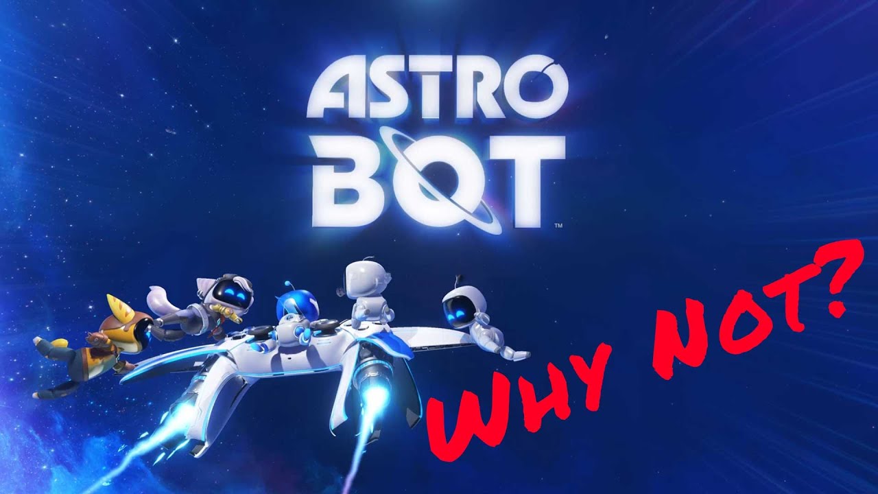 ASTRO BOT! Level One with Commentary Why not, Everyone else is! - YouTube
