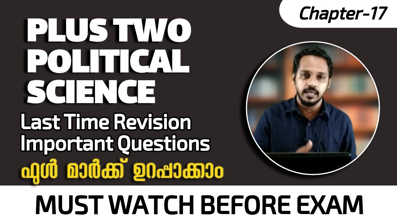 PLUS TWO POLITICAL SCIENCE CHAPTER 17 IMPORTANT QUESTIONS | PLUS TWO ...