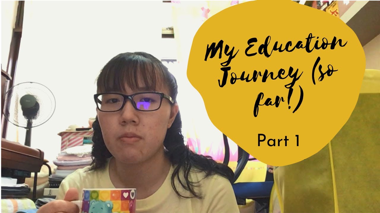 My education journey (so far!) 🙈 // Part 1 - YouTube