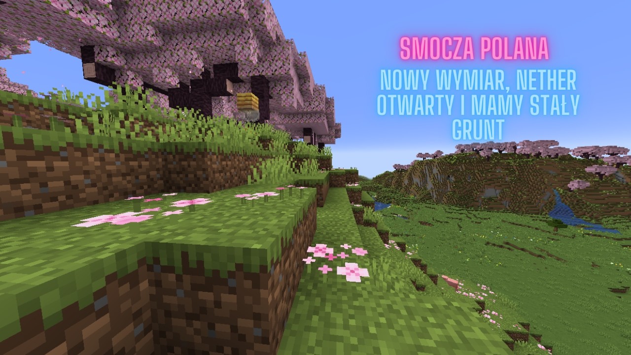 Minecraft, przygody na Smoczej Polanie 2 1.21 #6 - Nowy wymiar, Nether ...