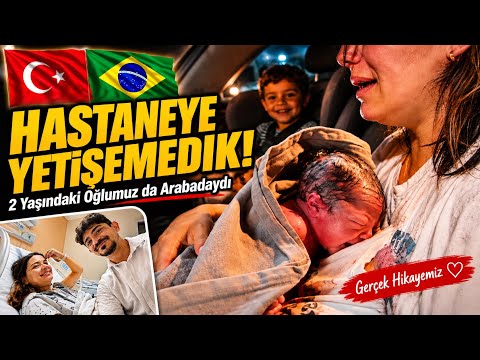 Hastaneye yetişemedik! Brezilya'da ikinci oğlumuz arabada dünyaya geldi, minik ağabeyi yanındaydı.