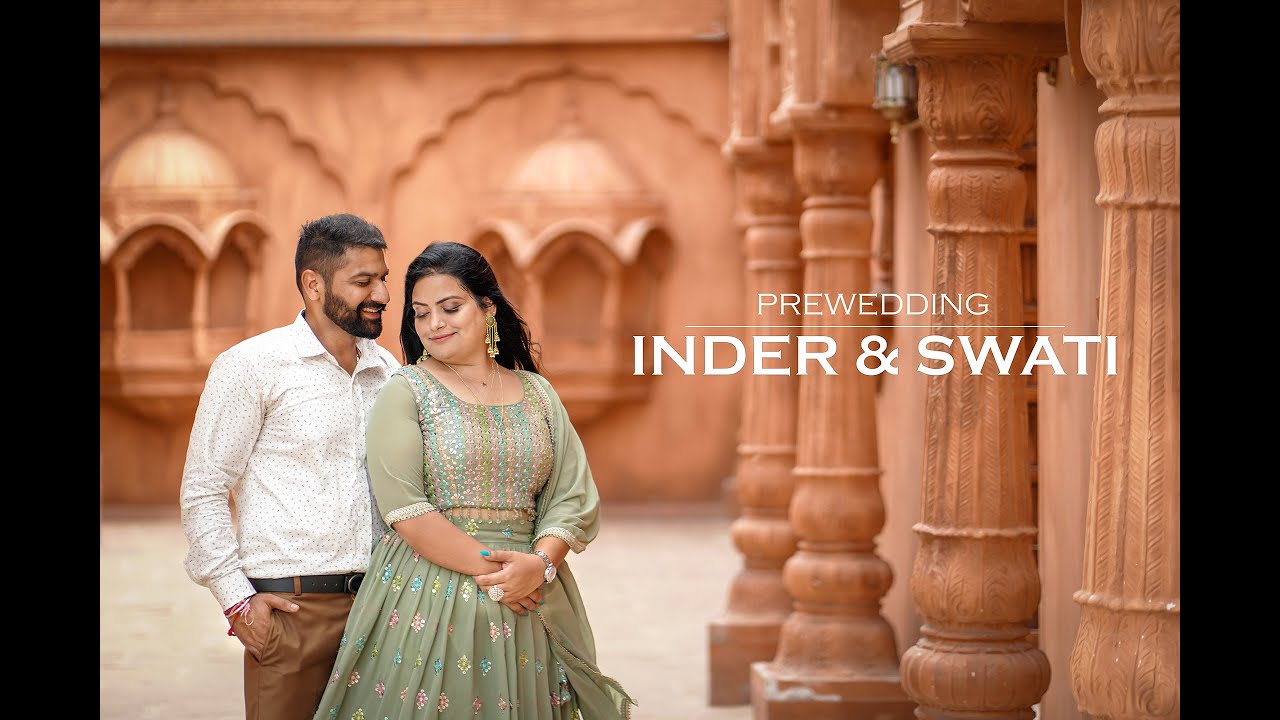 PRE-WEDDING | 2022 | INDER + SWATI | PAYAL STUDIO PHOTOGRAPHY | PUNJAB ...