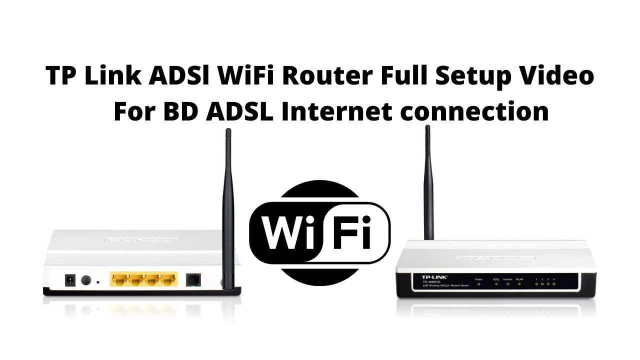 How to Setup ADSL Modem Router or BTCL Internet setup - YouTube