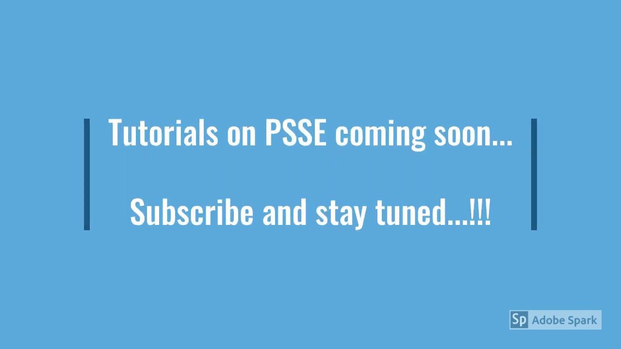 Psse Tutorial 1 Getting Started With Pss E Software University Version Setup Youtube