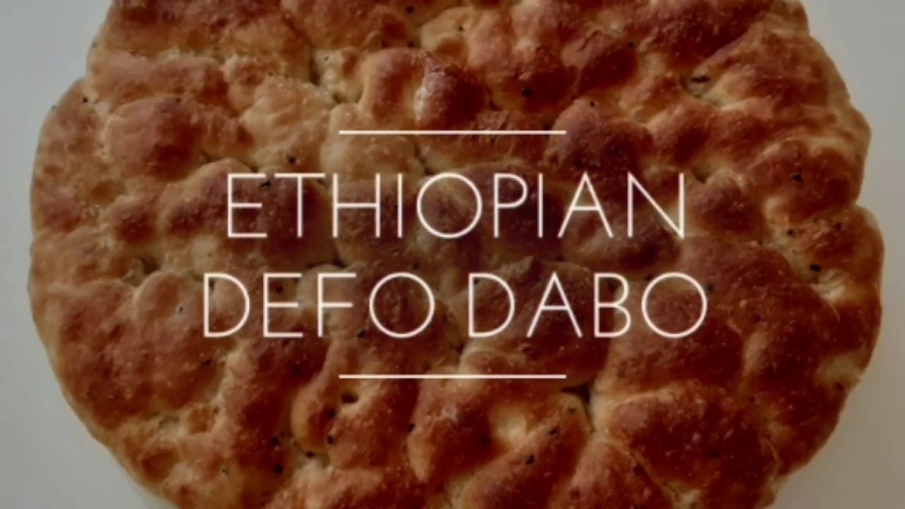 How To Make Ethiopian Bread defo Dabo Recipe/የድፎ ዳቦ አሰራር - YouTube