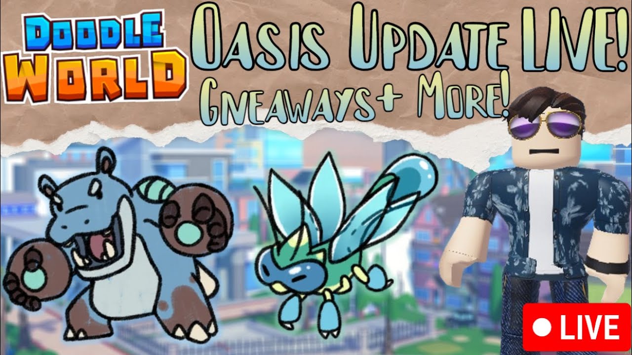 NEW OASIS UPDATE *LIVE!* | Roblox Doodle World - YouTube
