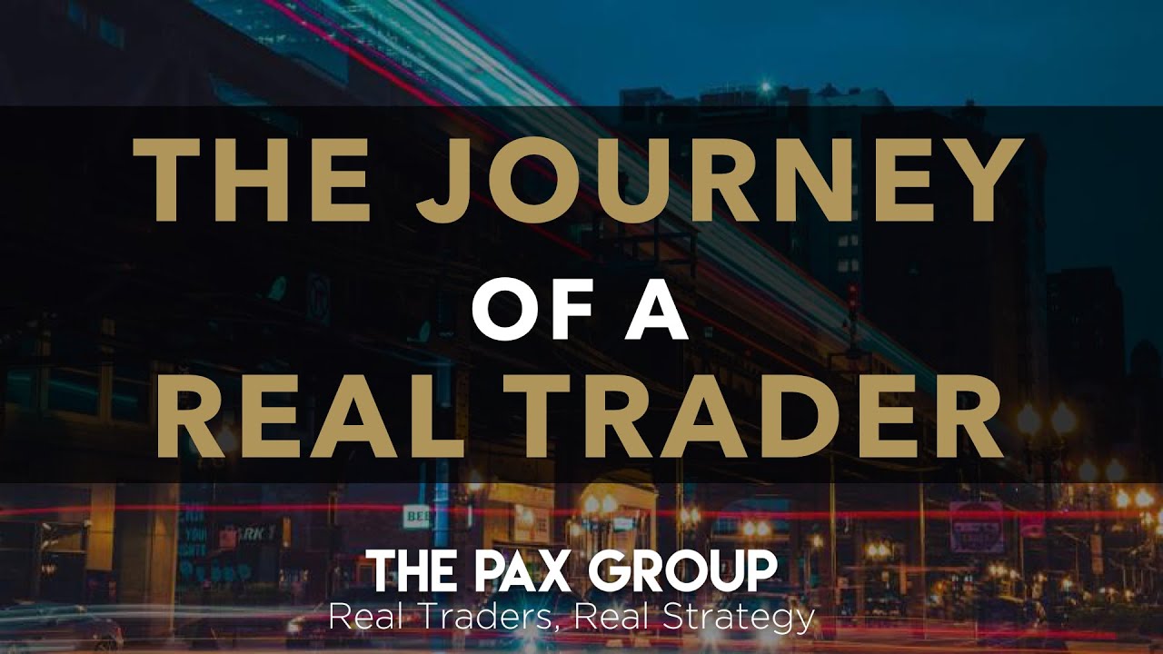 The Journey of a REAL Trader - YouTube
