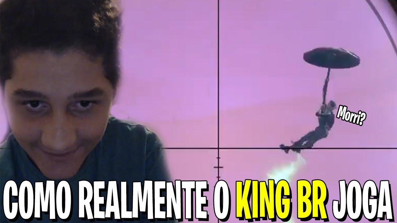 COMO REALMENTE O KING BR JOGA (FORTNITE) - YouTube