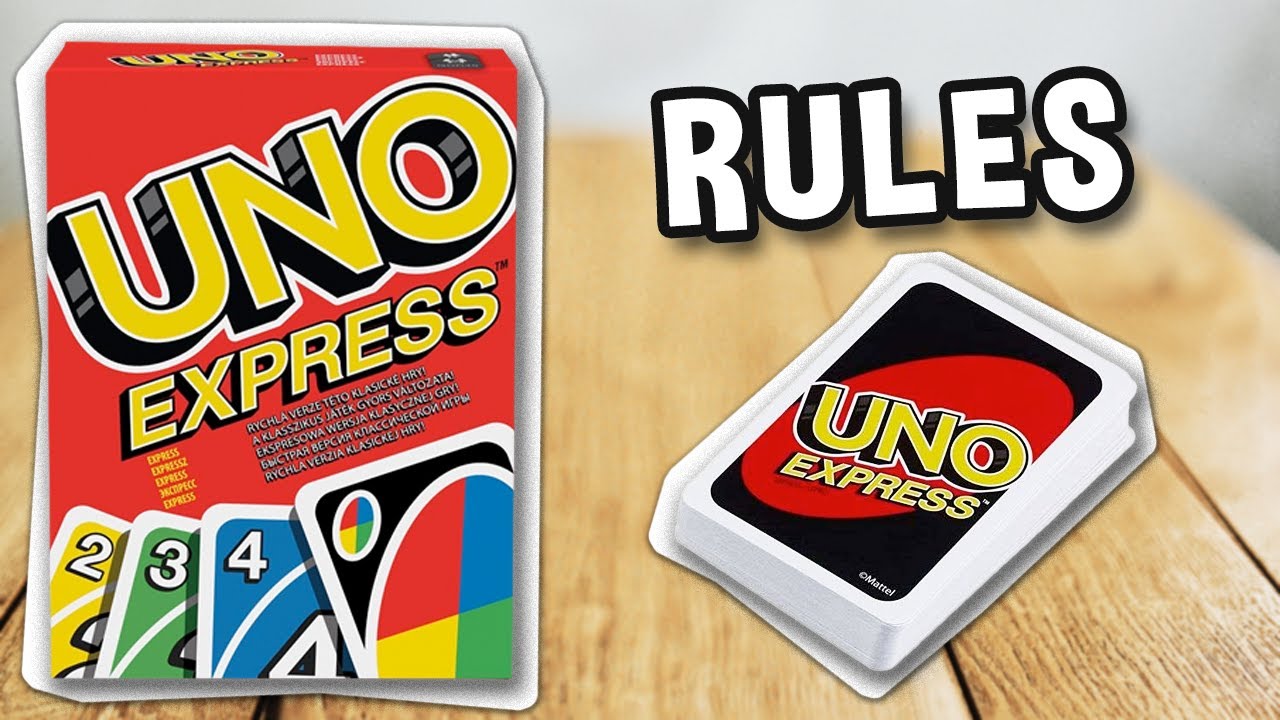 How to play UNO EXPRESS (official rules, instructions and gameplay ...