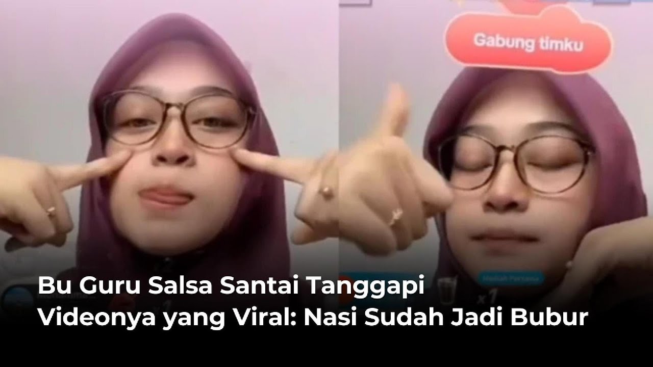 Bu Guru Salsa Santai Tanggapi Videonya yang Viral: Nasi Sudah Jadi ...