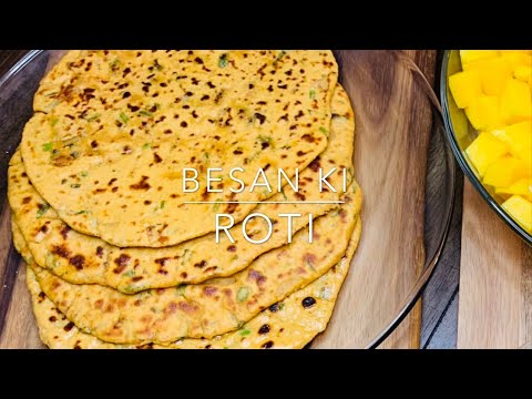 BESAN KI ROTI | BESAN KI MASALA DAR ROTI | BESAN KI ROTI WITH SWEET ...