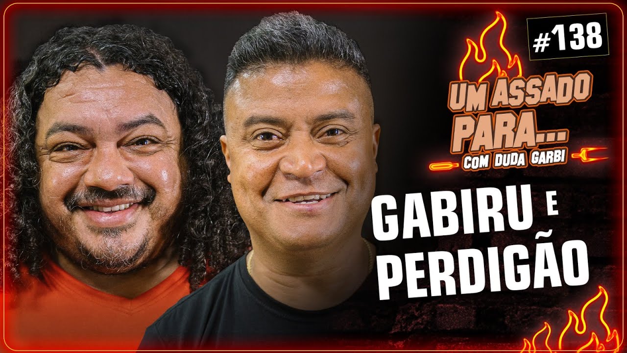 UM ASSADO PARA... GABIRU E PERDIGÃO | #138 - YouTube