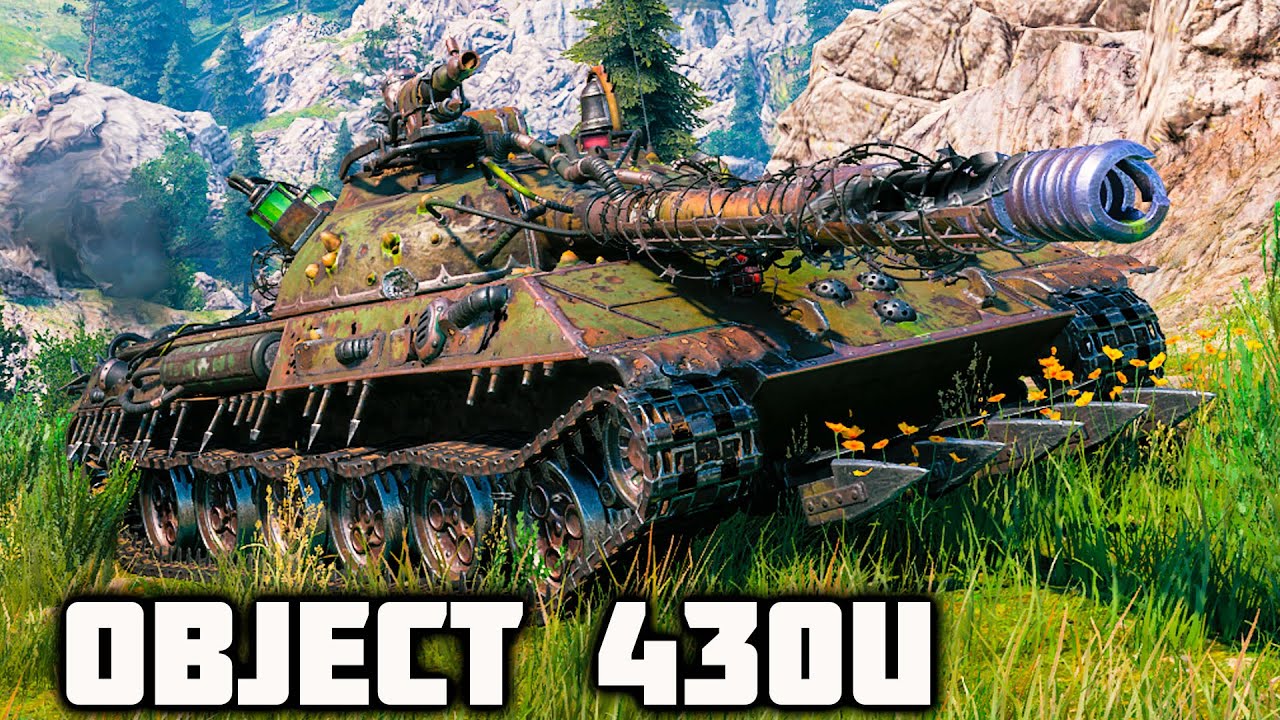 Object 430U WoT – 6Kills, 10,7K Damage - YouTube