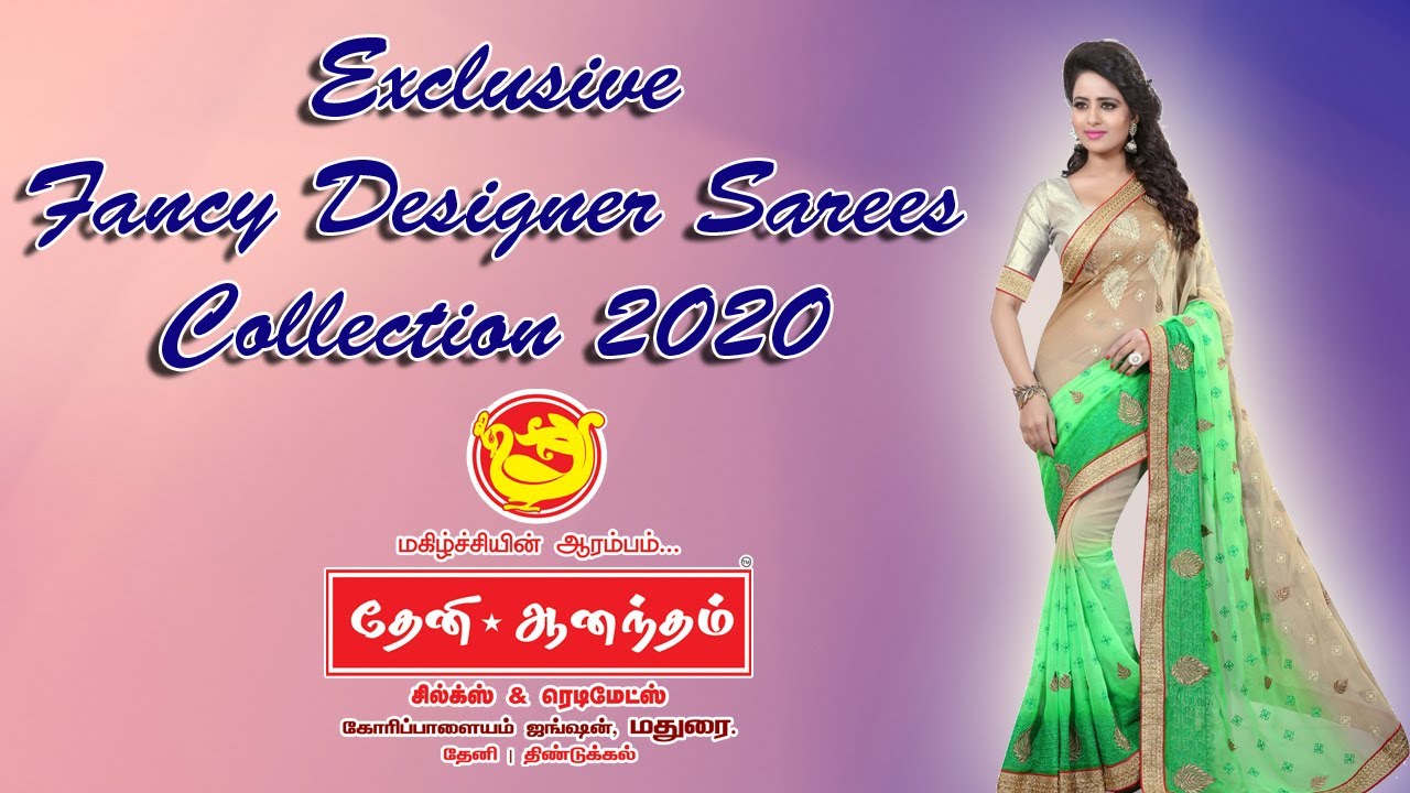 Fancy sarees Collection 2020 | THENI ANANTHAM SILKS &READYMADES ...