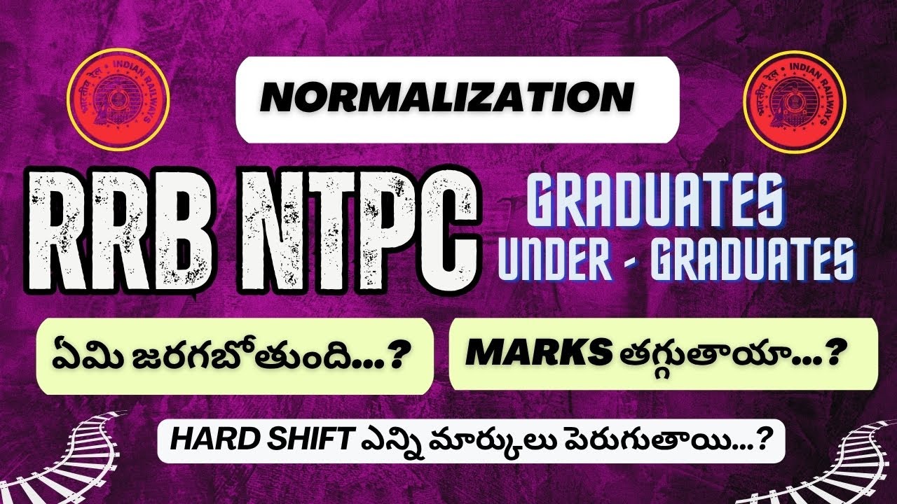 RRB NTPC Normalization ? Good news to Hard Shifts | Accuracy | Cutoff ...