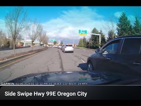 Side Swipe Hwy 99E Oregon City - YouTube