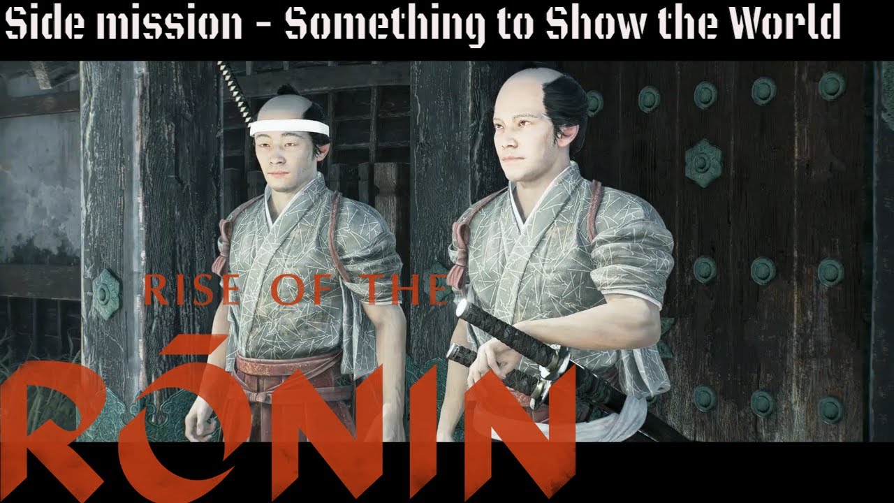 Rise of the Ronin - Side Mission Something to Show the World (PS5 ...