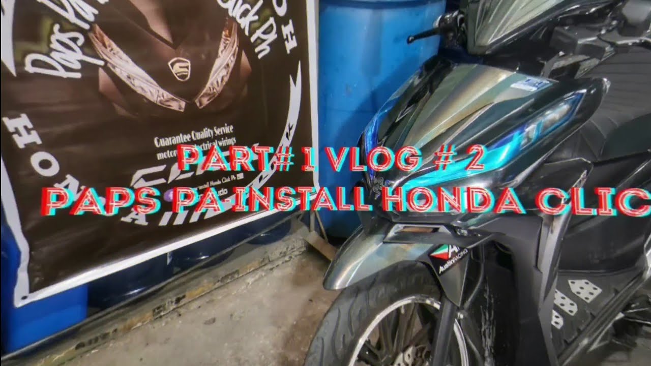 VLOG# 2 Part 1 - Tips on wirings and removing fairing of |Honda click ...