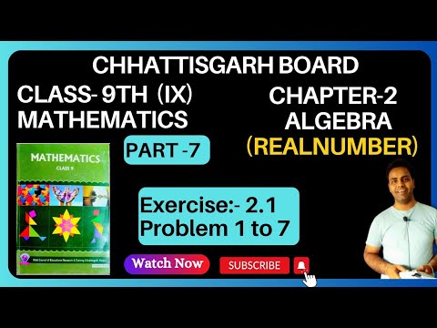 CG BOARD Class 9 Math Chapter 2 Real number I Exercise 2.1 I solution ...