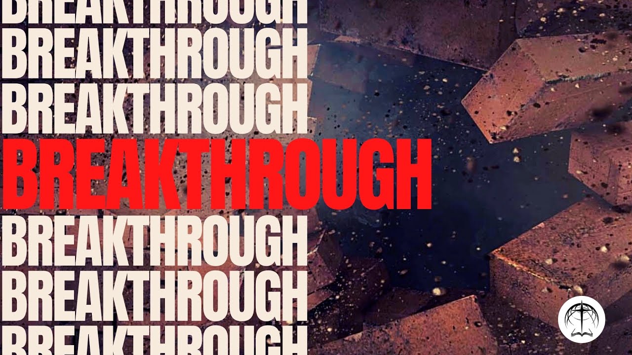 Breakthrough | Pastor Kevin McGuinness | Jesus Is Lord Church - YouTube