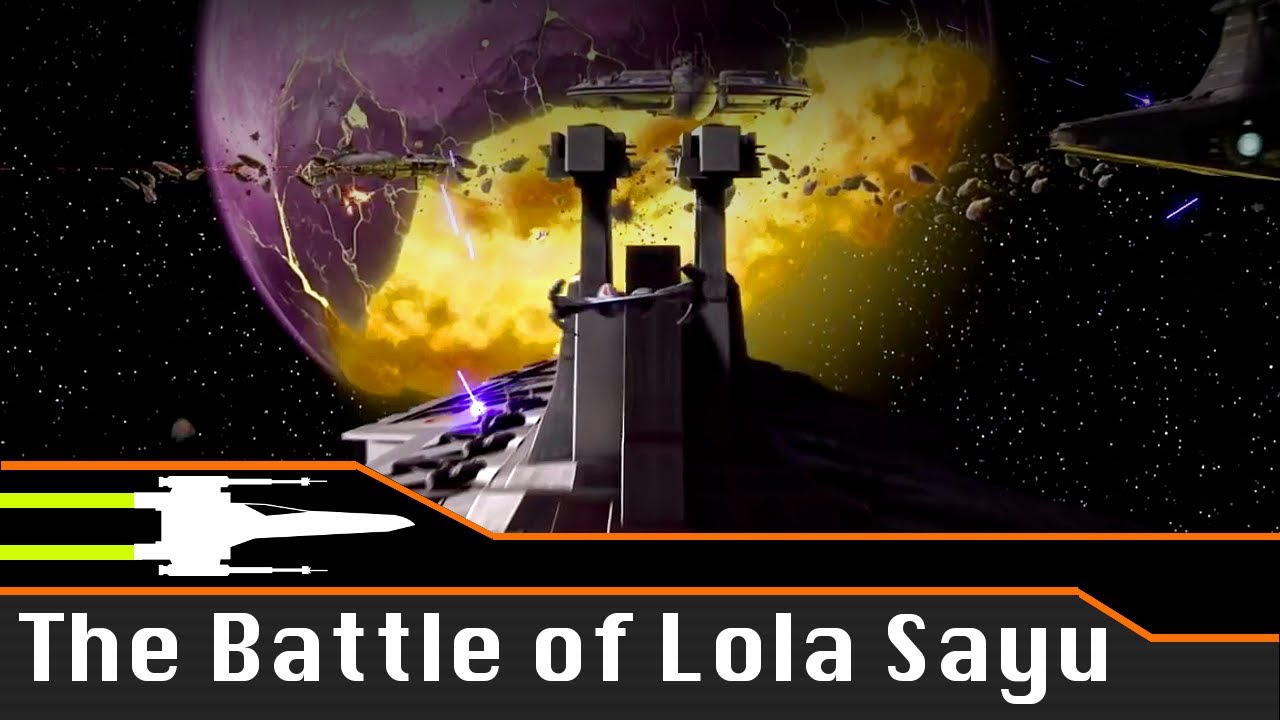 The Battle of Lola Sayu | Star Wars Canon | Battle Analysis - YouTube