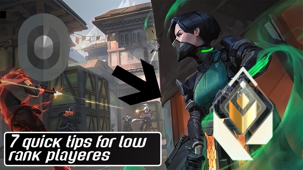7 Quick tips for low rank Valorant players - YouTube