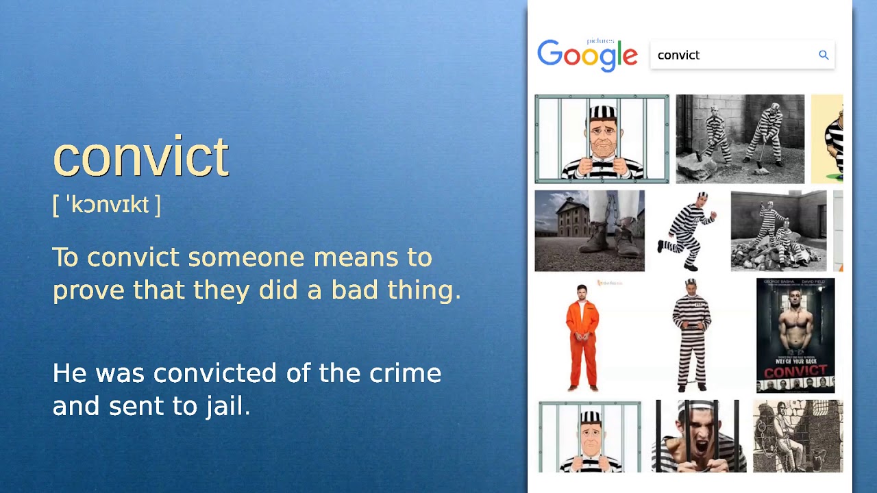 Convict : C2 level english vocabulary lesson, www.LipLix.com - YouTube
