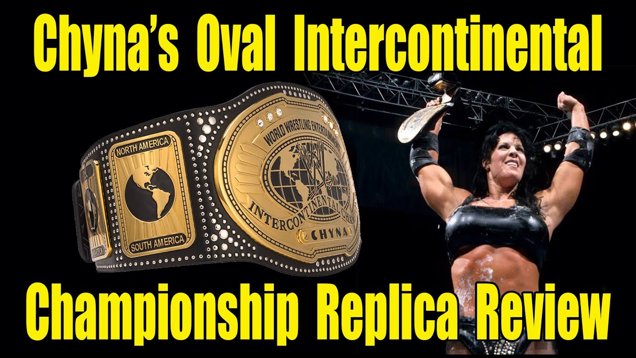 Chyna’s Signature Oval Intercontinental Championship Replica Review ...