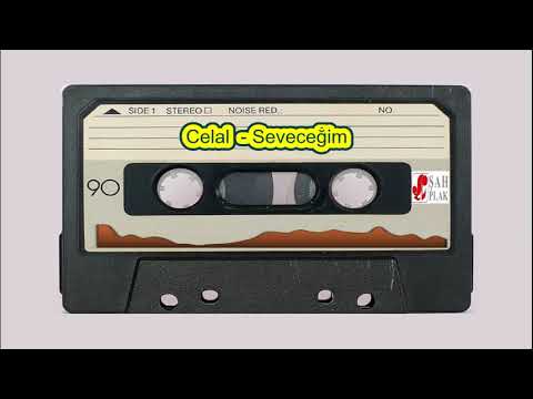 Celal - Seveceğim ( Şah Plak 1987 )