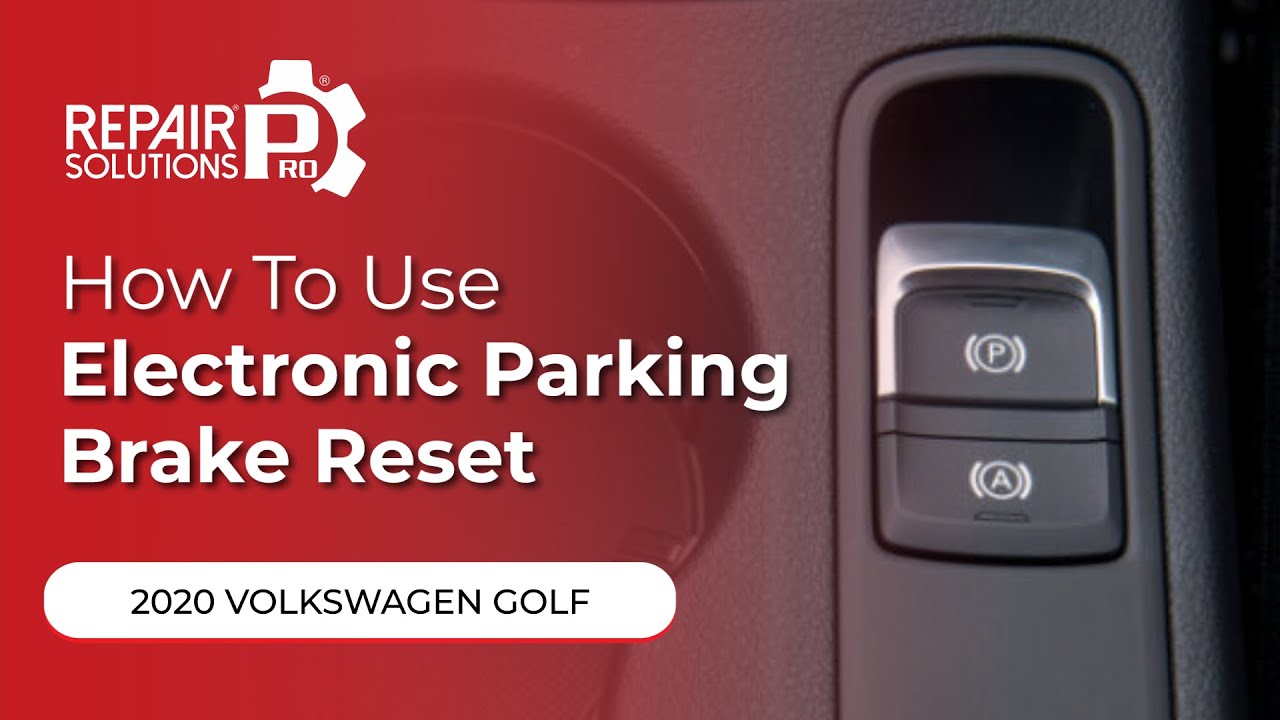 How to Use Electronic Parking Brake Reset Function on SDS | 2020 ...