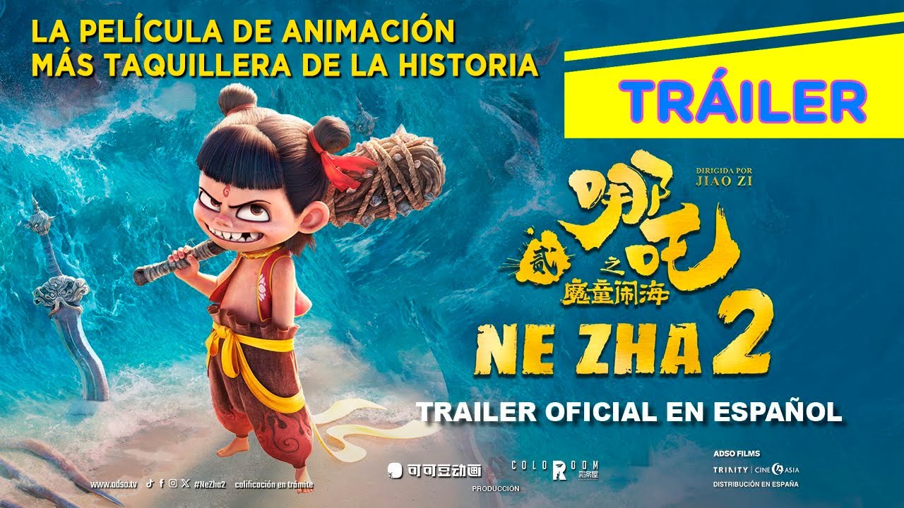 NE ZHA 2, película de animación - Tráiler oficial en español - YouTube