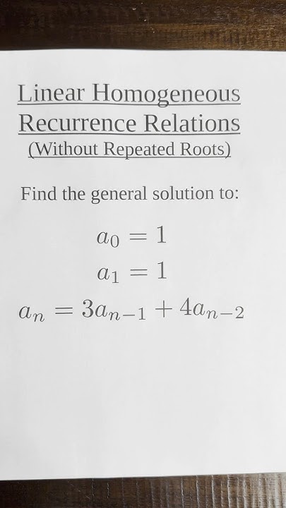 Linear Homogeneous Recurrence Relations w/o Repeated Roots #linearrecurrence # ...