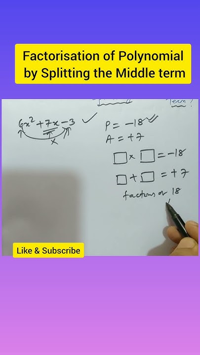 Factorisation of Polynomial by Splitting the Middle term | Factorisation of Polynomial | #shorts ...