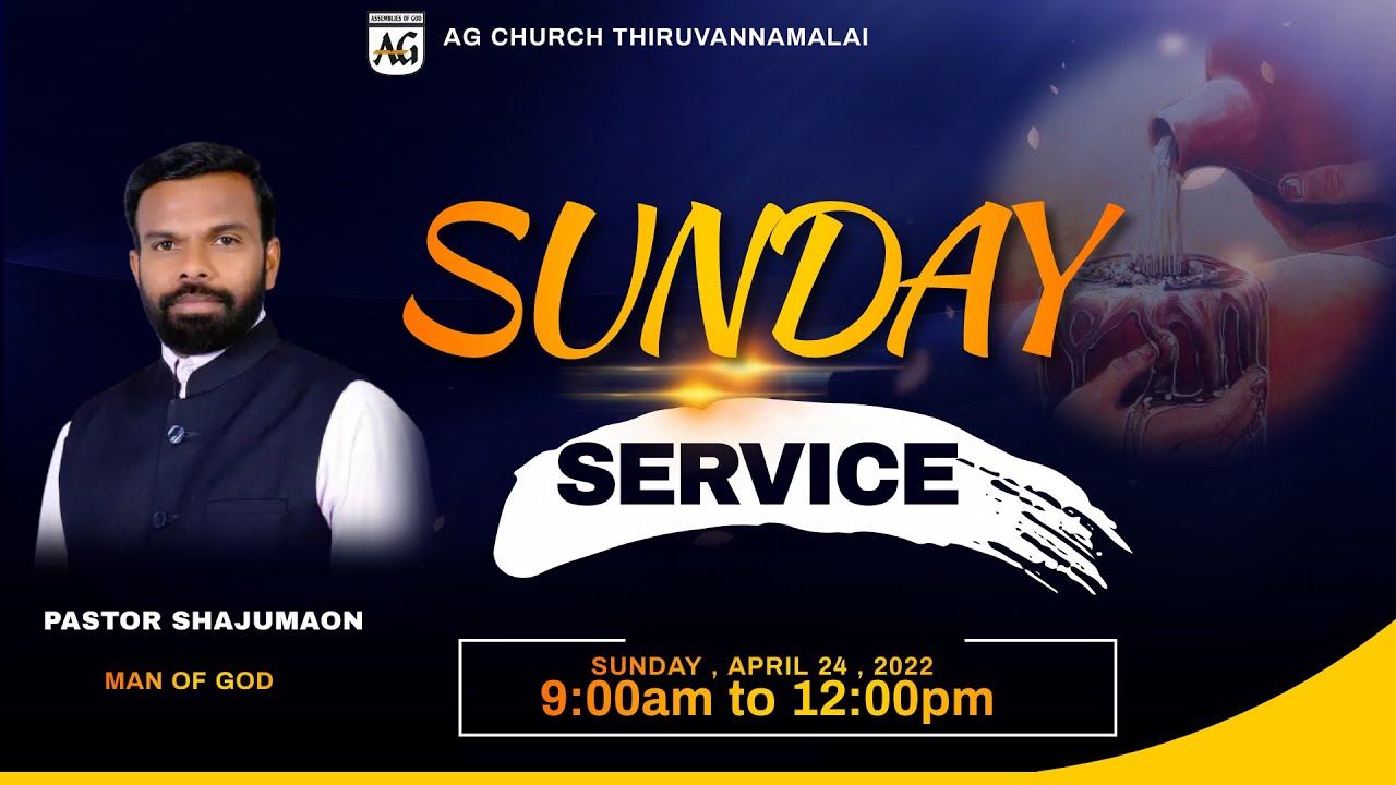 Sunday Service || 24 Apr 2022 || Pr.Shajumon || AG Church TVM - YouTube
