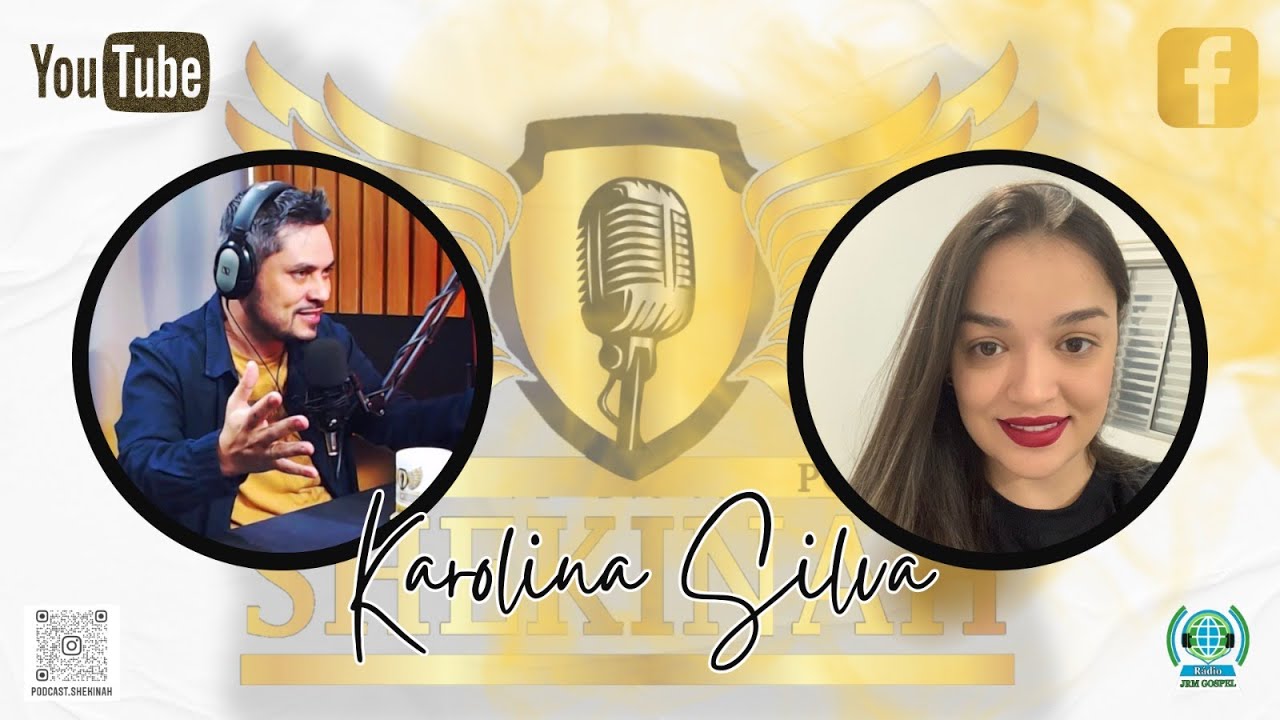 Podcast Shekinah EP #89 Karolina Silva - YouTube