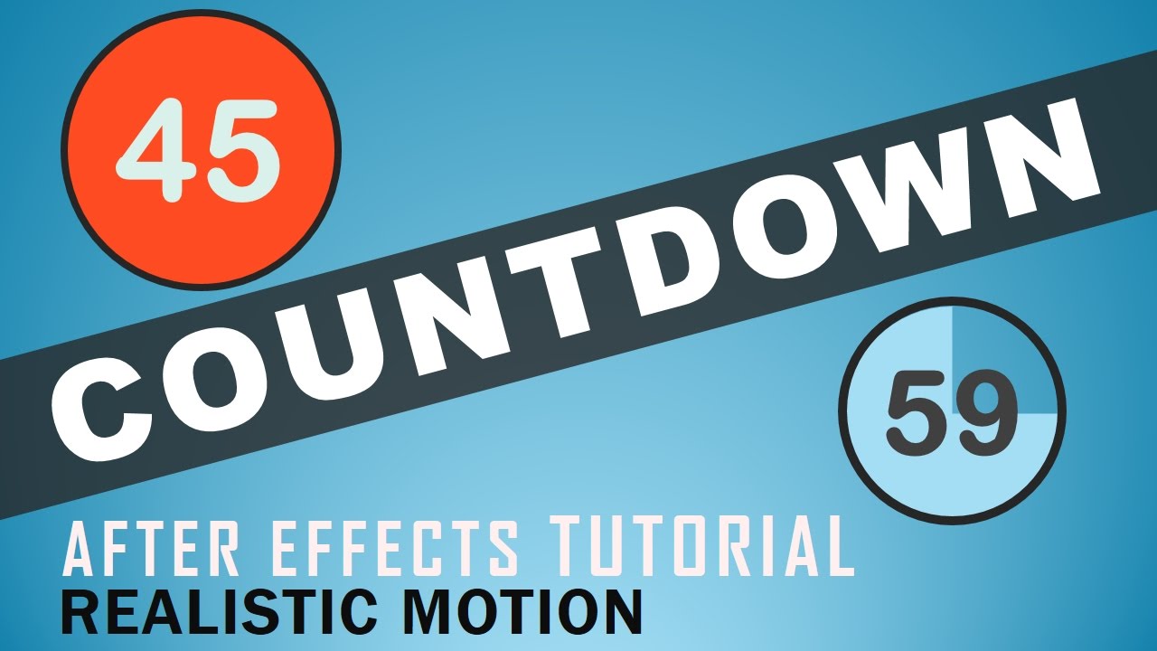 Countdown Effect 2017 | After Effects Tutorial | Realistic Motion - YouTube