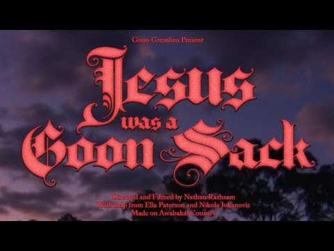 Goon Gremlins - Jesus Was A Goon Sack (Official Video) - YouTube