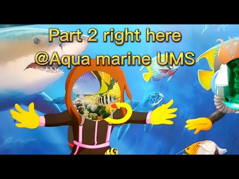 Aqua Marine UMS Sabah Part 2 #amazing - YouTube
