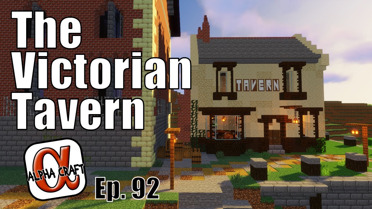 Minecraft Survival Lets Play : Victorian Tavern on AlphaCraft Ep92 ...