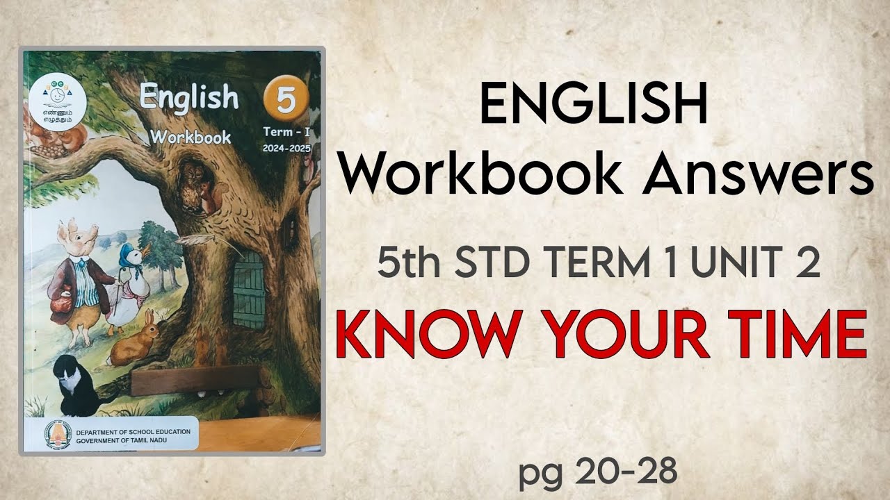 Know Your Time 5th Std Workbook Answers English Term 1 Unit 2 Know Your Time 5th Std Workbook Answers English Term 1 Unit 2