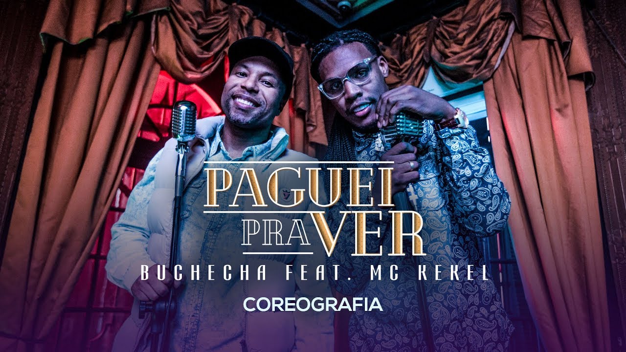 Buchecha feat. MC Kekel - Paguei Pra Ver (Coreografia Oficial) - YouTube