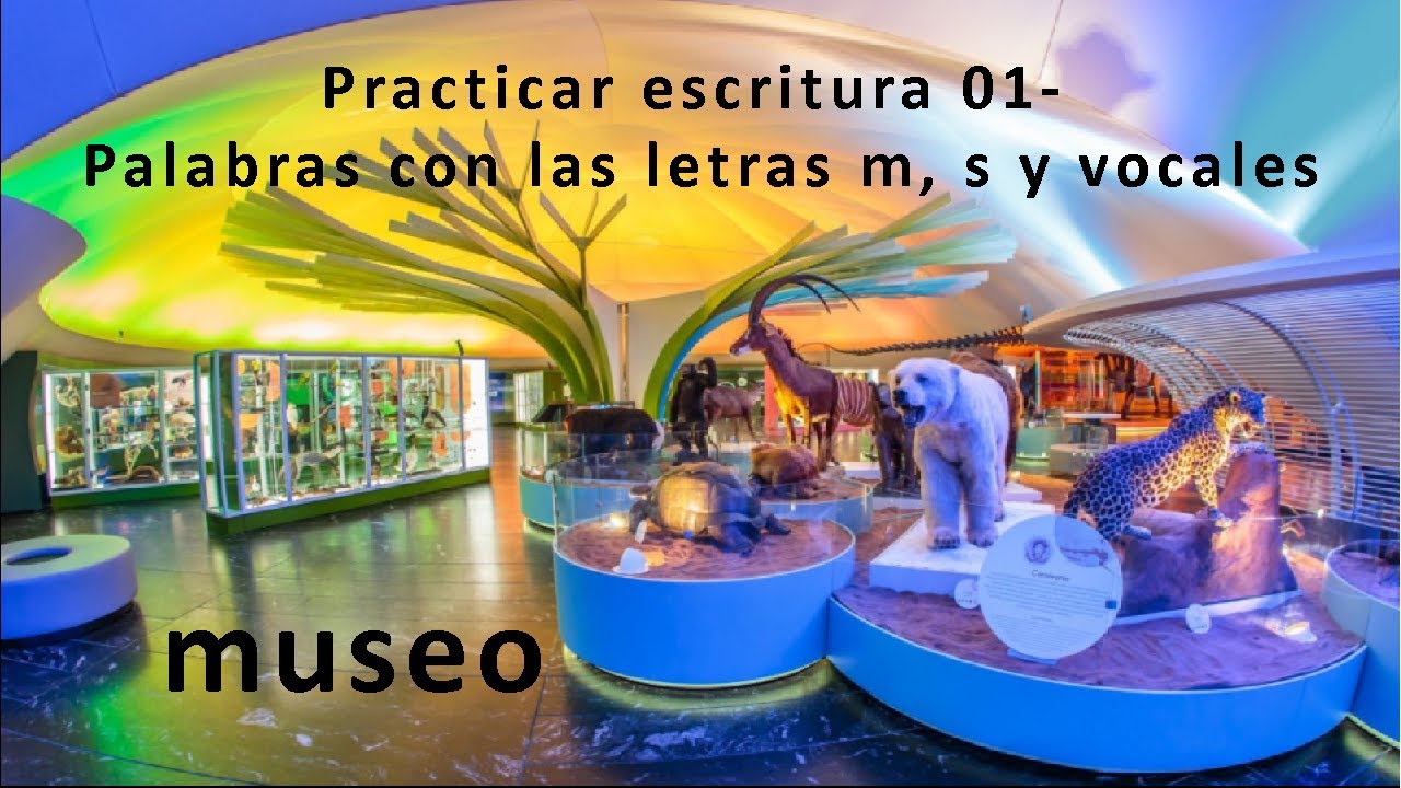 Practicar escritura 01- Palabras con las letras m, s y vocales -museo ...