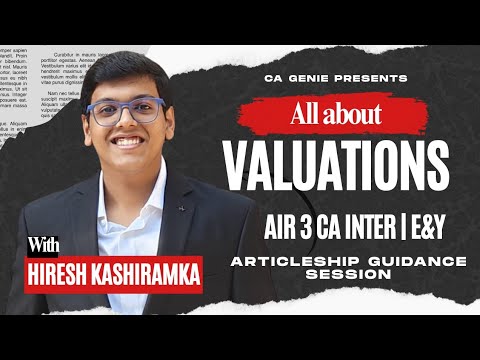 VALUATIONS Domain Explained for CA Articleship | CA Articleship Guidance Session | 02 | CA Genie ...