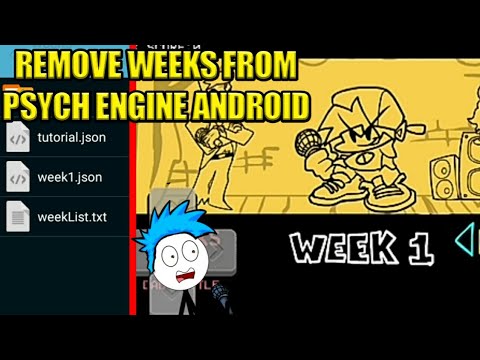How To Remove Weeks From Psych Engine Android (Part1) - YouTube