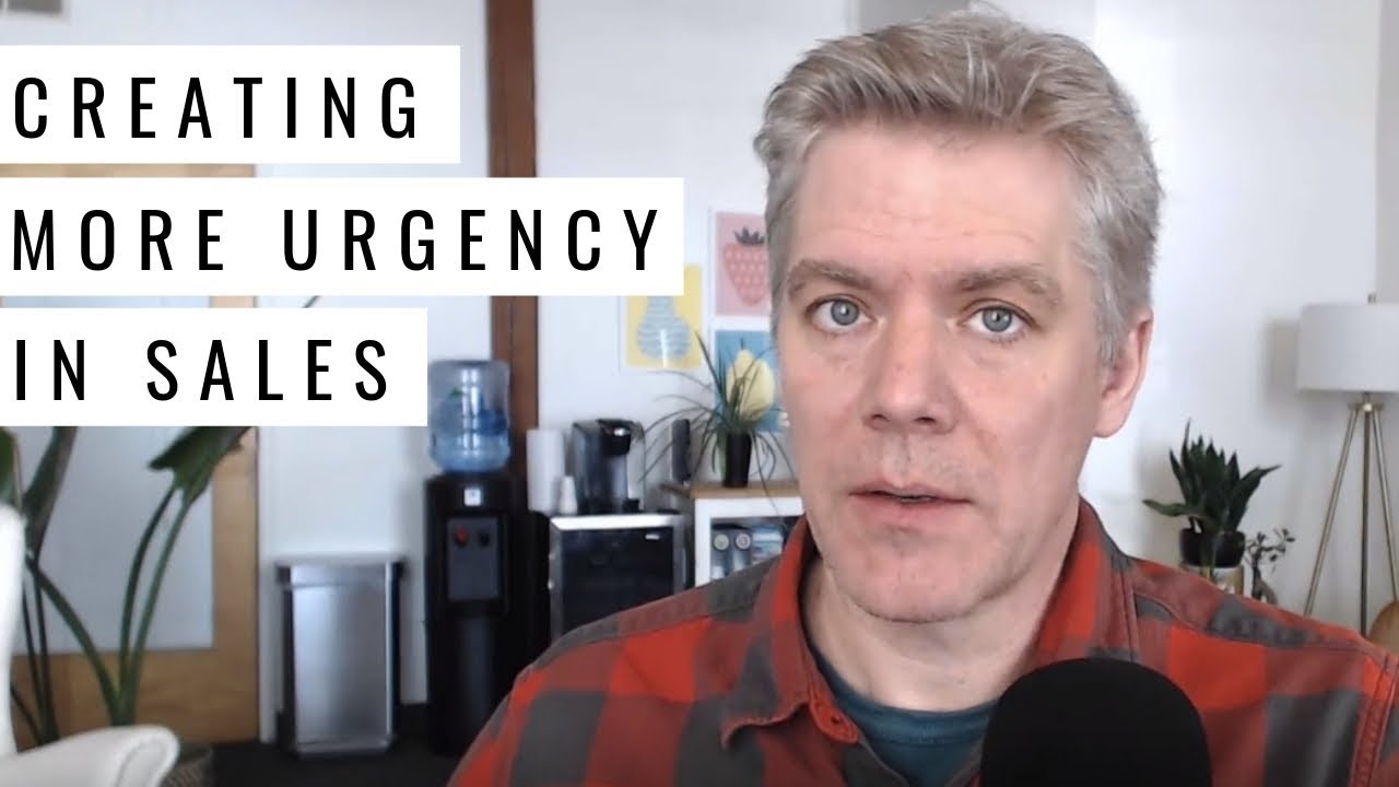 3 Painless Ways to Create Urgency in Sales - YouTube