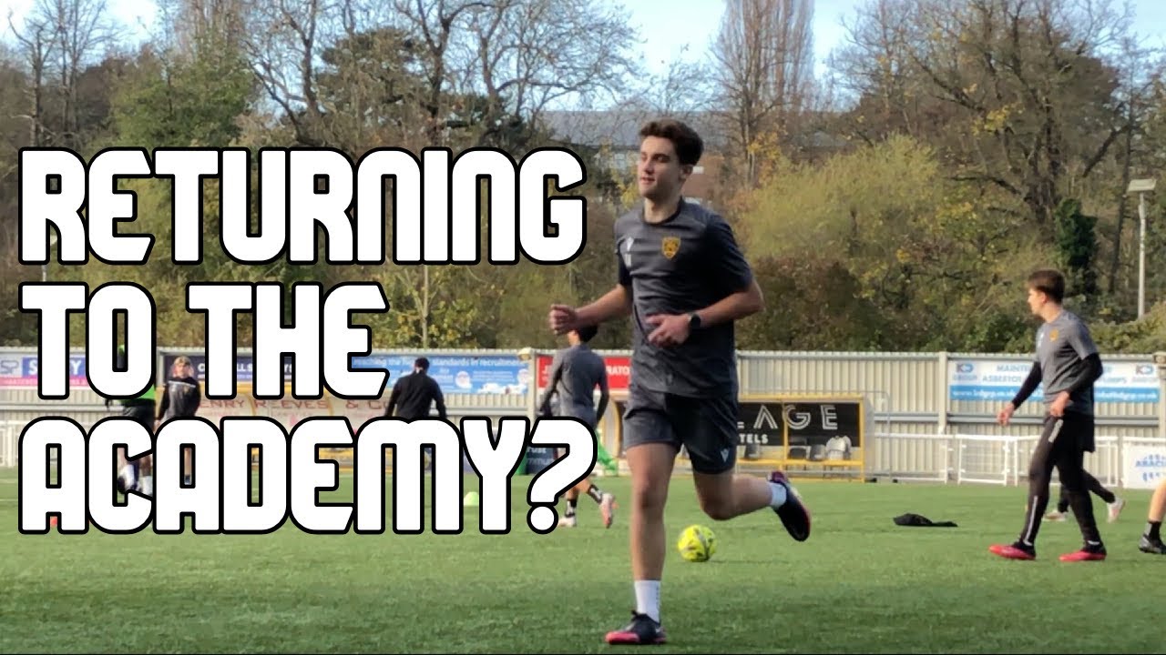 RETURNING TO THE ACADEMY? A DAY IN THE LIFE OF AN ACADEMY FOOTBALLER IN ...